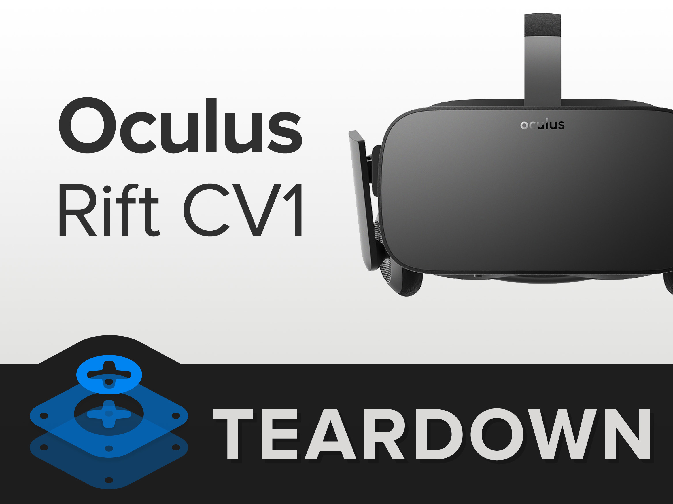 Oculus Rift CV1 Teardown - iFixit